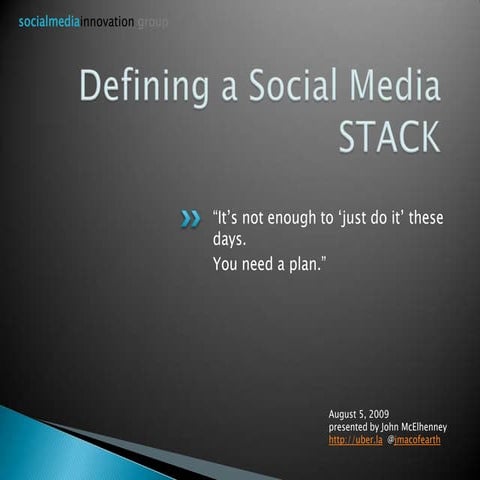 Defining a Social Media STACK | PPTX
