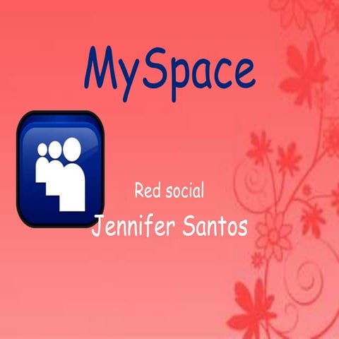 Red Social MySpace | PPTX