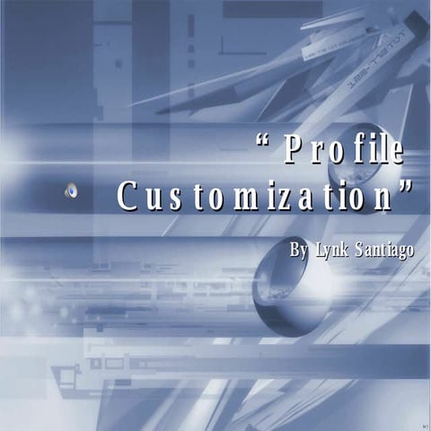 Myspace Profile Customization | PPT | Technology & Computing