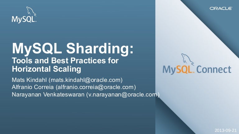 MySQL Sharding: Tools and Best Practices for Horizontal Scaling