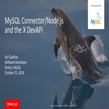 Mysql Connector Node Js And The X Devapi Ppt