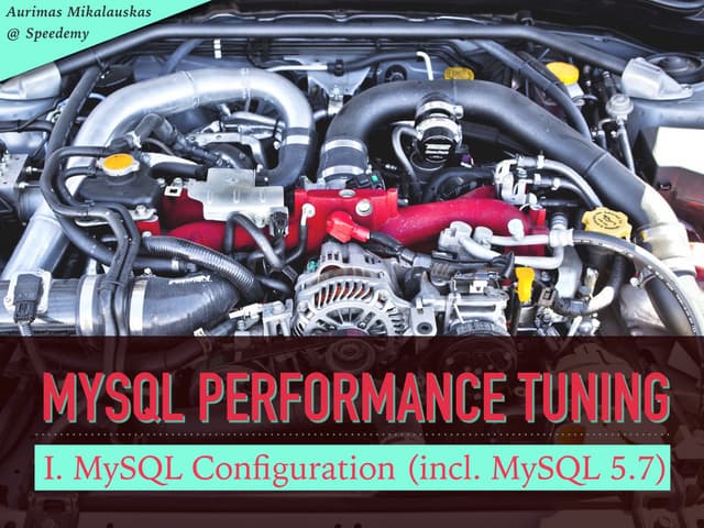 Mysql Performance Tuning Part 1 Mysql Configuration Includes Mysql 5
