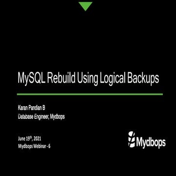 Mysql Rebuild Using Logical Backups Ppt