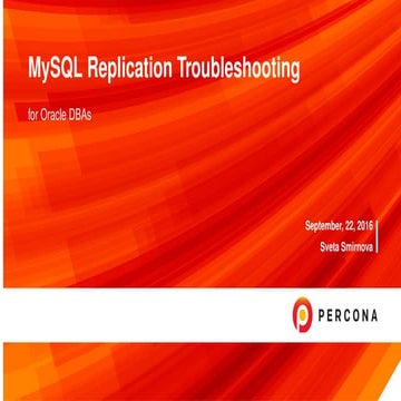 Mysql Replication Troubleshooting For Oracle Dbas Ppt Free Download