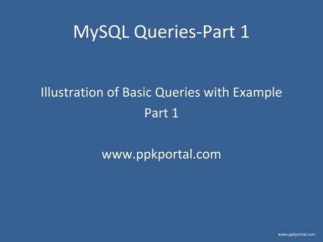 Mysql Tutorial Commandspart1 Ppt