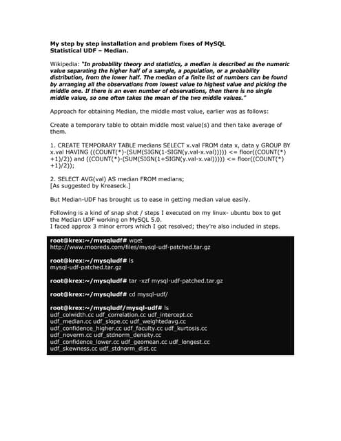 Median-udf in mysql : Step By Step Installation And Problem Fixes For ... Median-udf in mysql : Step By Step Installation And Problem Fixes For ...