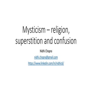 Mysticism – religion, superstition and confusion.pptx