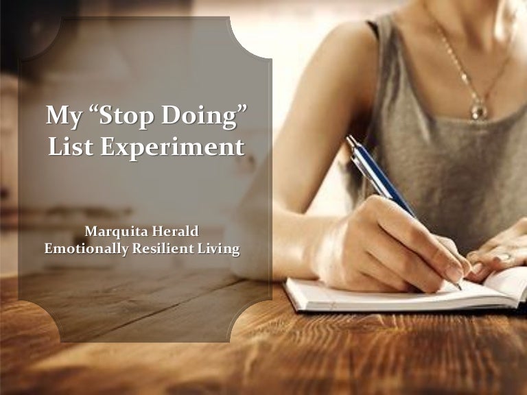 My "Stop Doing" List Experiment