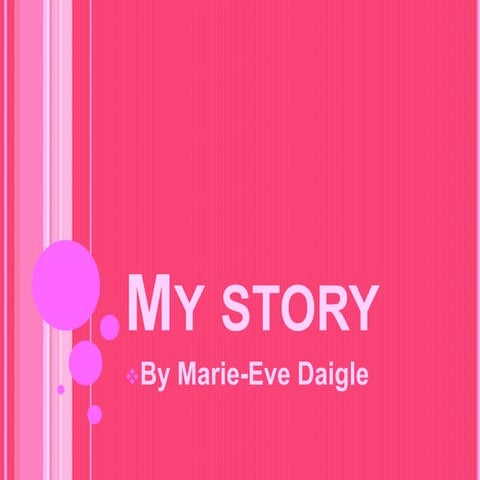 My story | PPTX
