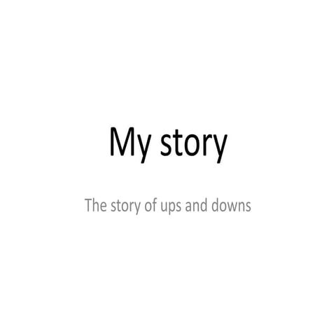 My story | PPTX