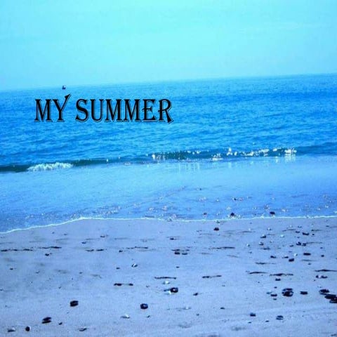 My summer | PPTX