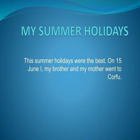 My summer holidays stelios | PPTX