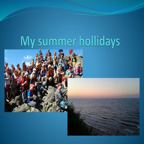 My summer holidays stelios | PPTX