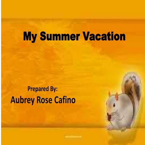 My summer vacation | PPTX