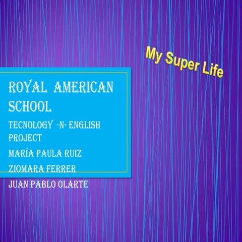 My super life | PPTX