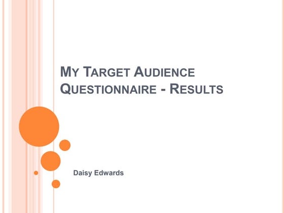 Target Audience Questionnaire | PPT