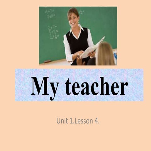 My teacher | PPTX