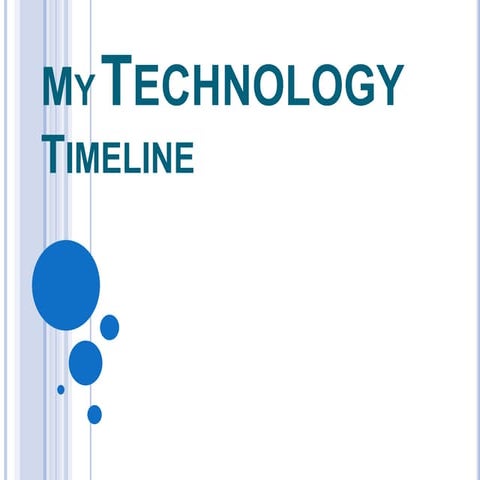 My technology timeline | PPTX