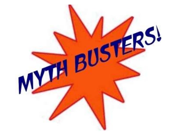 Myth Busters
