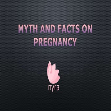 Fertility Myths | PPTX