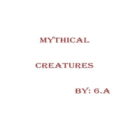 Mythical creatures 6 | PDF