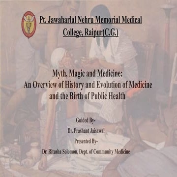 Myth, Magic and Medicine:: An overview of History and Evolution of ...