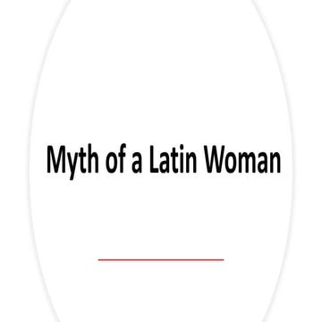 Myth of a Latin Woman.pptx.pdf-Analyzing an essay. | PDF