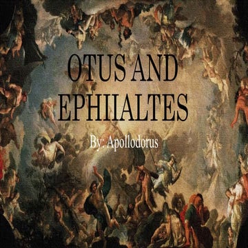 Four Great Adventures: OTUS and EPHIALTES & DAEDALUS | PPTX