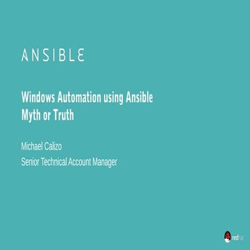 Myth or Truth? : Manage Windows like Linux with ansible | ODP