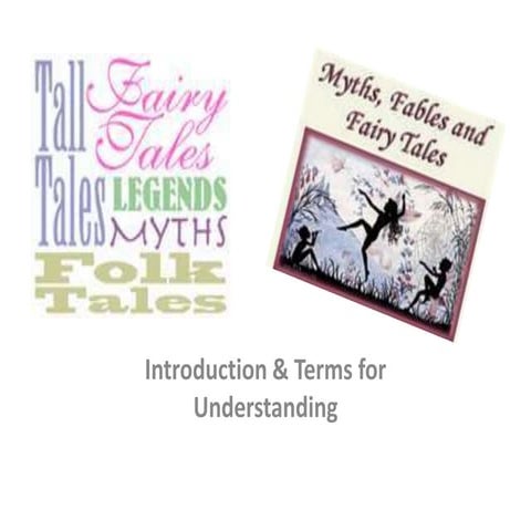Introduction to Myths, Fables & Fairy Tales | PPTX