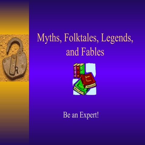 myths, folktales, legends, and fables.ppt.pptx