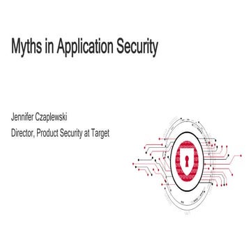 Myth-busting in Application Security | PPT