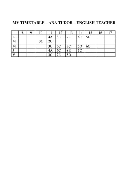MY TIMETABLE - ANA TUDOR - FORM TEACHER 5 D | PPT