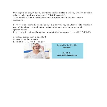 My topic is anywhere, anytime information work, which means tele-wor.docx