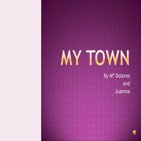 My town | PPT