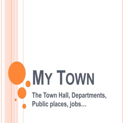 My town | PPTX