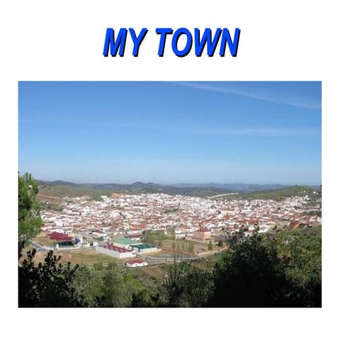 My town manuel&diego | PPT