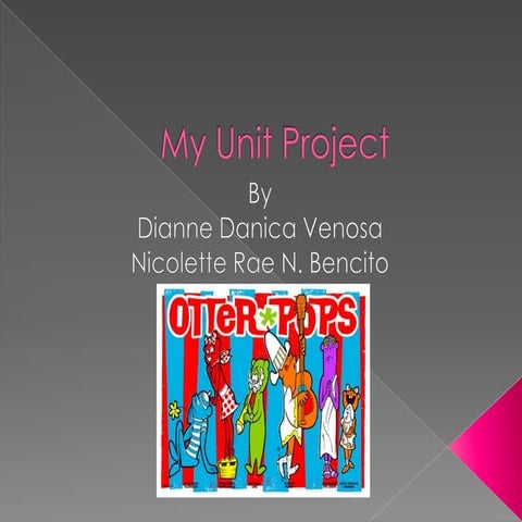 My Unit Project | PPT