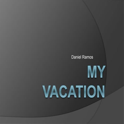 My vacation | PPTX