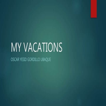 My vacations | PPTX