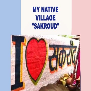 My Village Sakroud (Gunderdehi).pptx