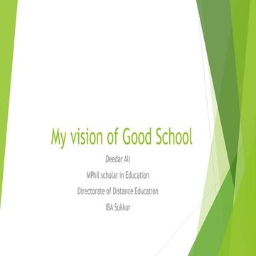 My vision of good school ppt | PPTX
