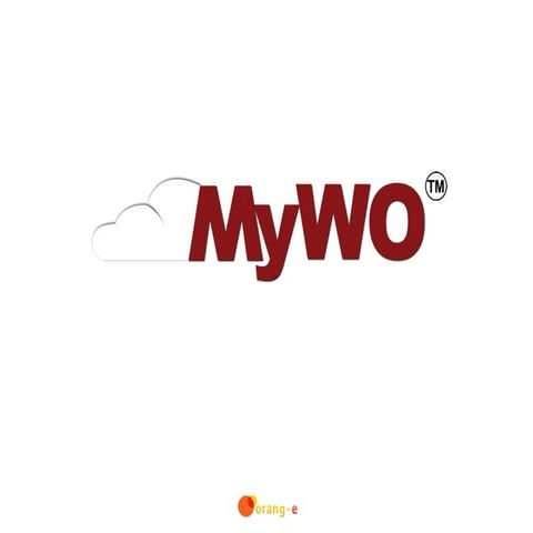 MyWO | PPT