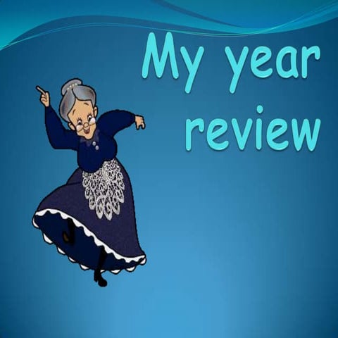 My Year Review | PPT