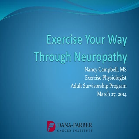 How Exercise Can Help Neuropathy | PPTX