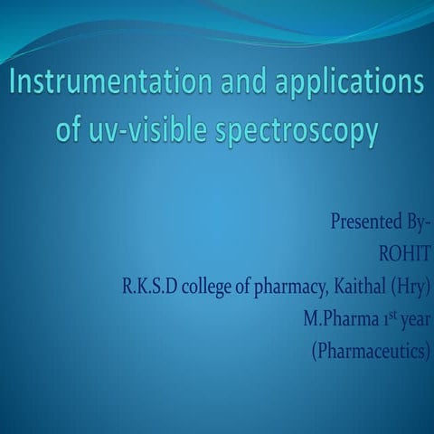 UV-Visible spectroscopy | PPTX