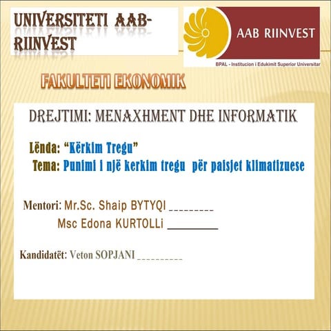 N.t.sh. euroklima kerkim tregu punim shkencor | PPT