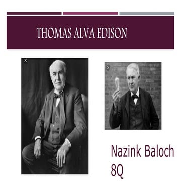 INFORMATION ABOUT THOMAS EDISON | PPTX