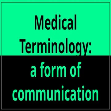 Medical Terminology of the body systems | PPTX