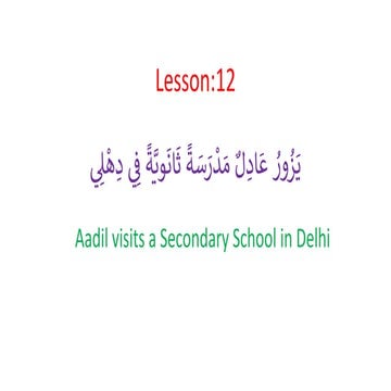 chapter_12_Adhil_visits_a_secondary_school_in_Delhi..pptx